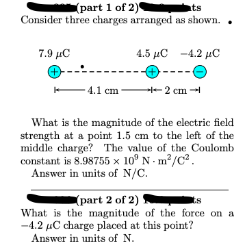 Solved (part 1 of 2) hats Consider three charges arranged as | Chegg.com