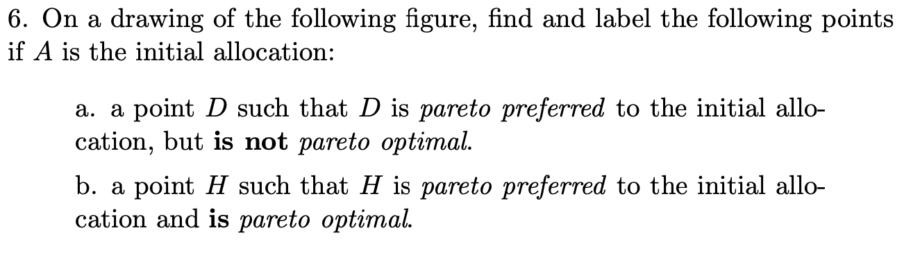 Solved On a drawing of the following figure, find and label | Chegg.com