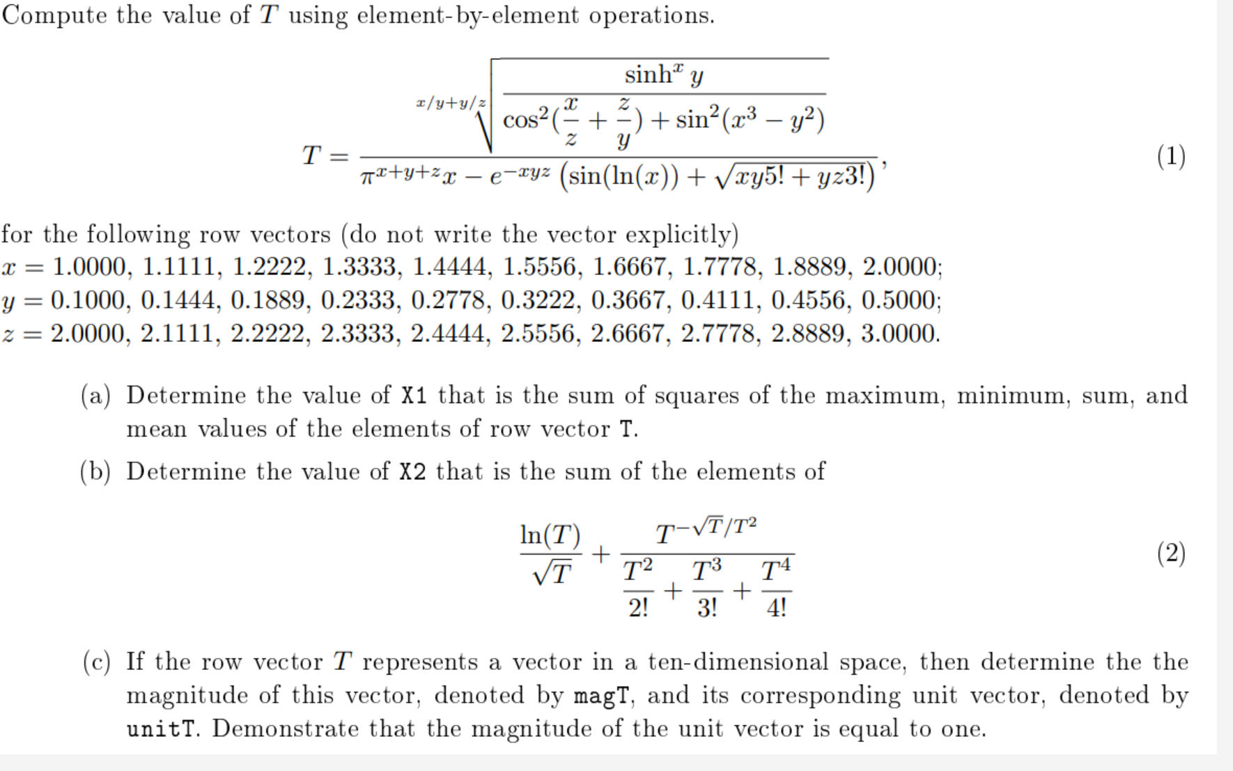 Solved Compute the value of T ﻿using element-by-element | Chegg.com