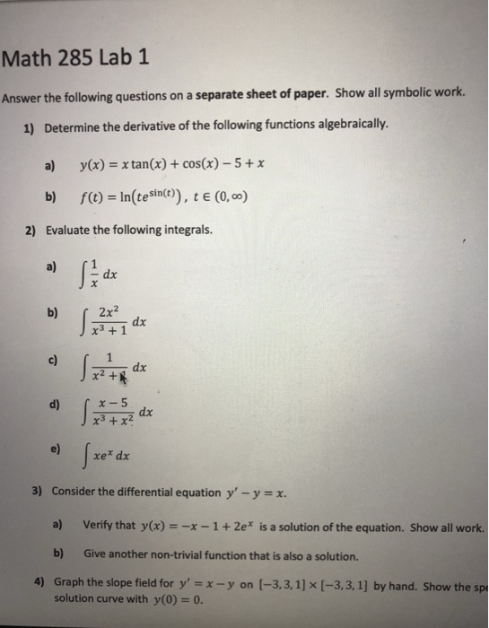 Solved Math 285 Lab 1 Answer the following questions on a | Chegg.com