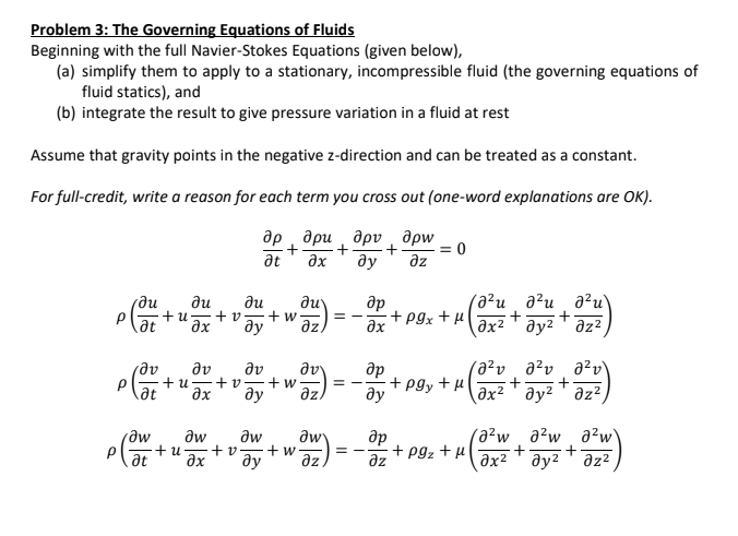 Solved Problem 3: The Governing Equations of Fluids | Chegg.com