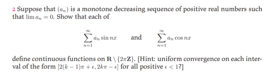 Solved 2 Suppose that (an) is a monotone decreasing sequence | Chegg.com