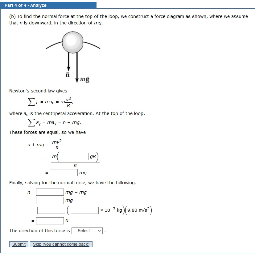 Solved Part 4 of 4 - Analyze (b) To find the normal force at | Chegg.com
