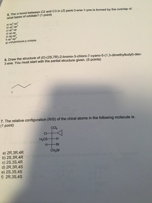 Solved 5. The σ bond between C2 and C3 in (Z) | Chegg.com