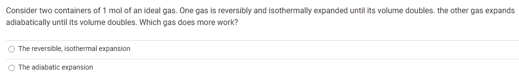 Solved Consider two containers of 1 mol of an ideal gas. One | Chegg.com