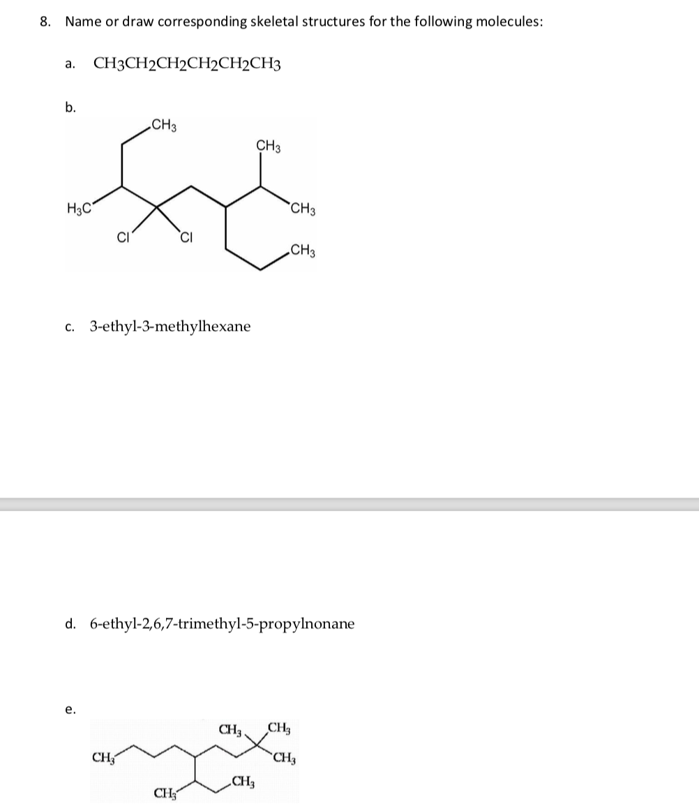 Solved 8. Name or draw corresponding skeletal structures for | Chegg.com