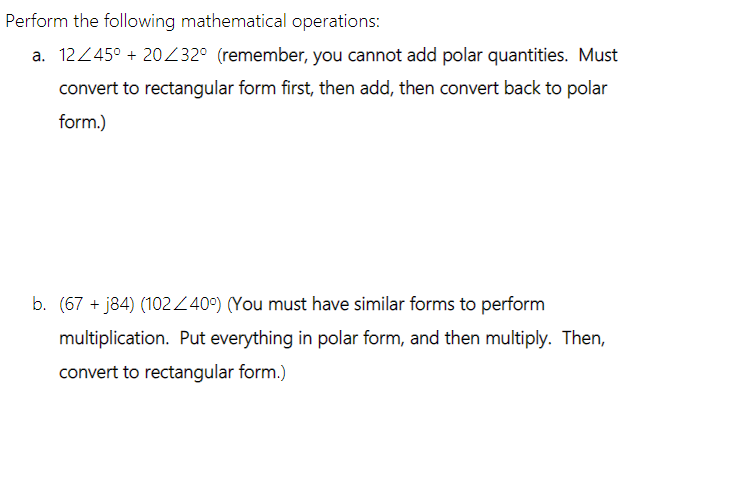 Solved Perform the following mathematical operations: a. | Chegg.com