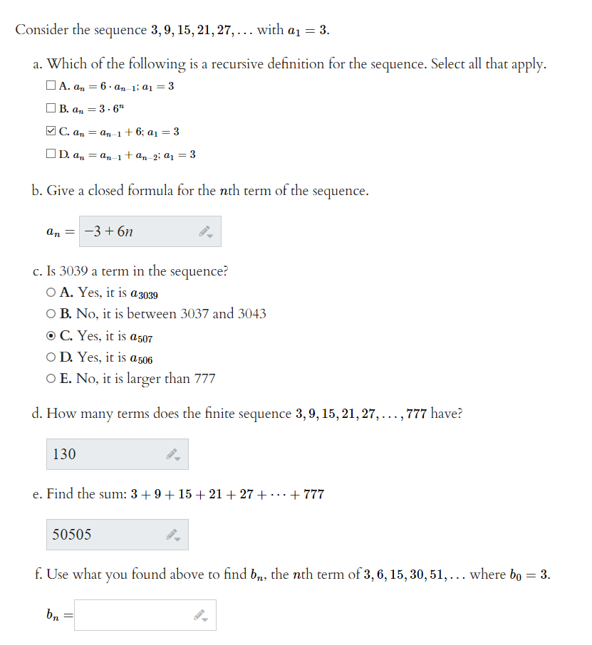 Solved Consider the sequence 3,9,15,21,27,… with a1=3. a. | Chegg.com