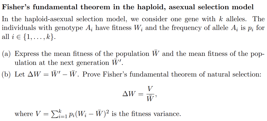 Solved Fisher's fundamental theorem in the haploid, asexual | Chegg.com
