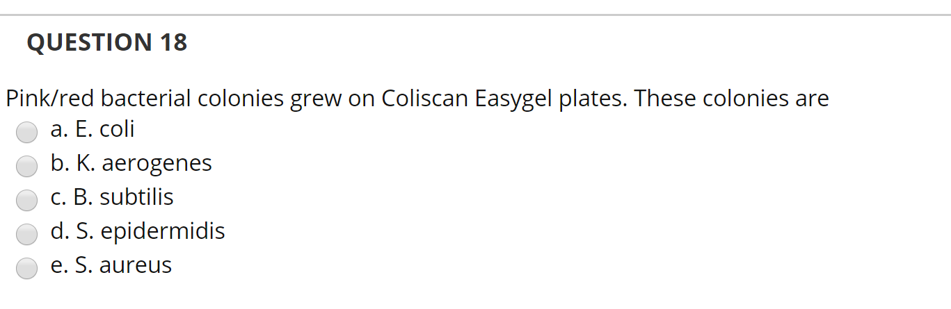 Solved QUESTION 18 Pink/red bacterial colonies grew on | Chegg.com