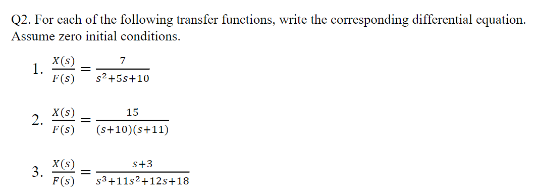 Solved Q2. For each of the following transfer functions, | Chegg.com