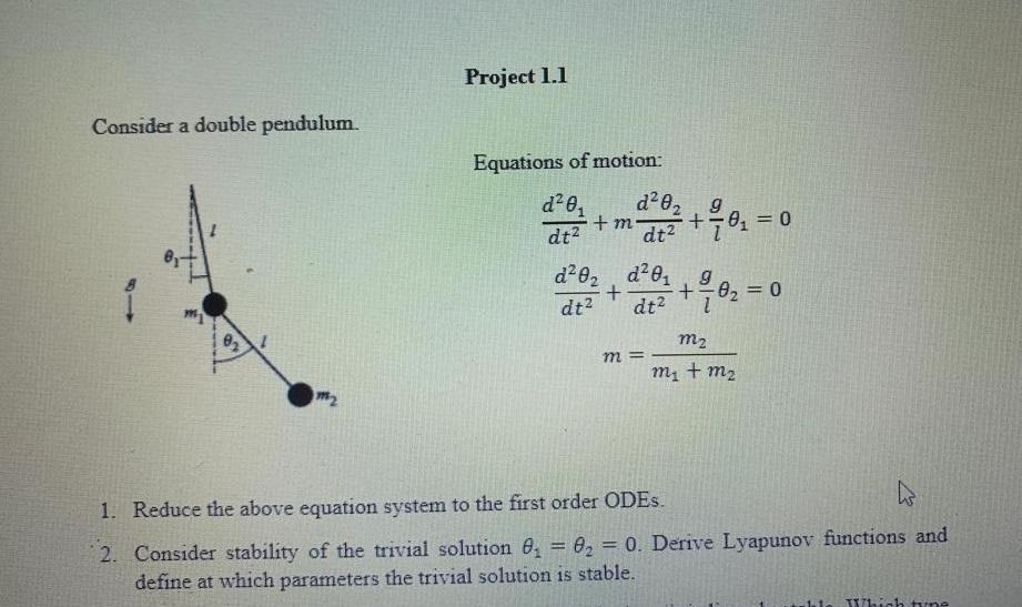 Solved Project 1.1 Consider a double pendulum. Equations | Chegg.com