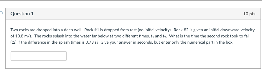 Solved Two rocks are dropped into a deep well. Rock \#1 is | Chegg.com