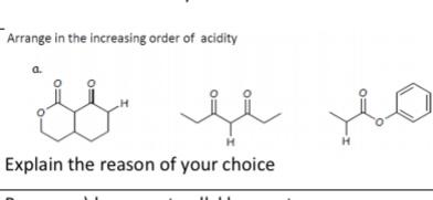 Solved Arrange in increasing order of acidity and explain | Chegg.com