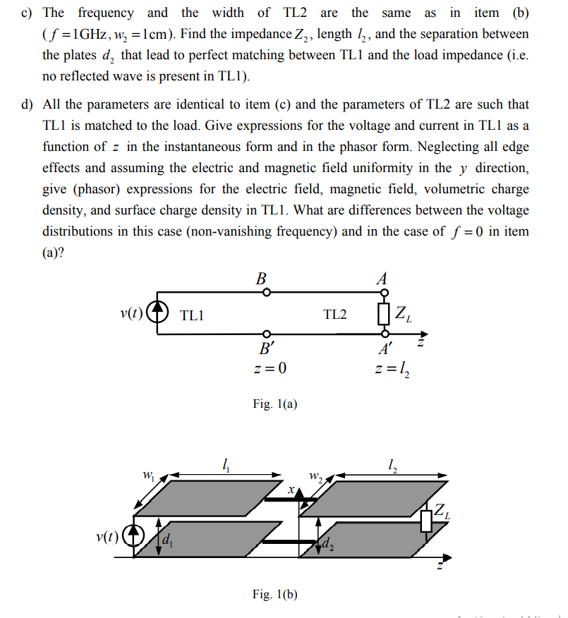 Consider a system of two parallel plate transmission | Chegg.com