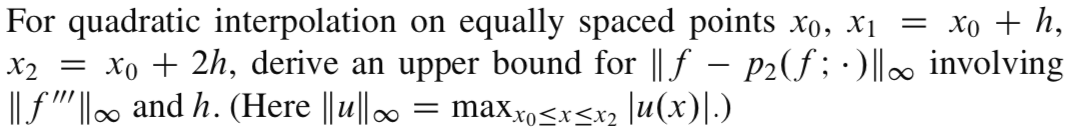 Solved For quadratic interpolation on equally spaced points | Chegg.com