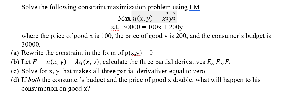 Solved 1 2 Solve the following constraint maximization | Chegg.com