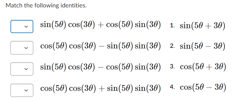 Solved Match the following identities. | Chegg.com