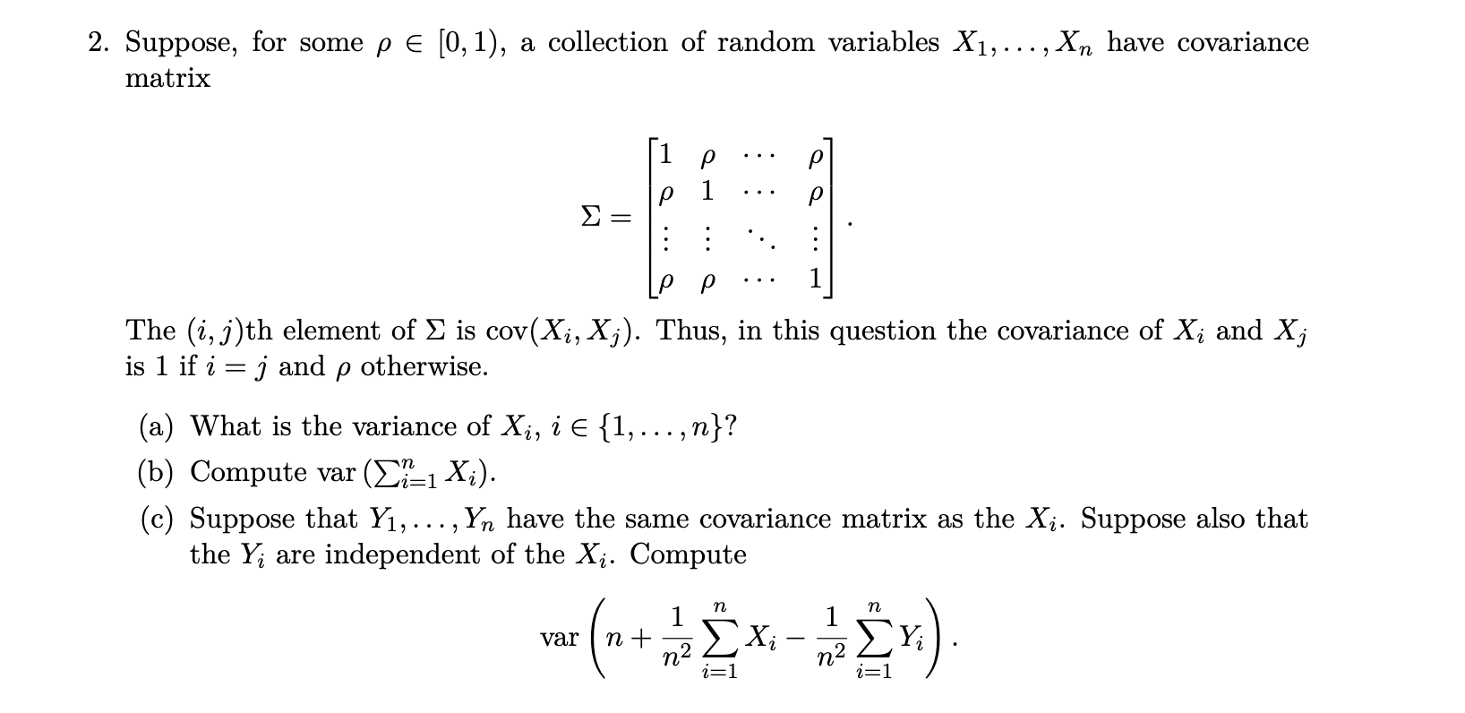 Solved Suppose, for some ρ∈[0,1), a collection of random | Chegg.com