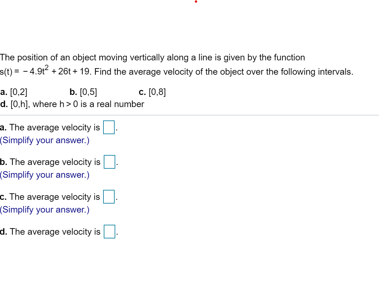 Solved The Position Of An Object Moving Vertically Along A