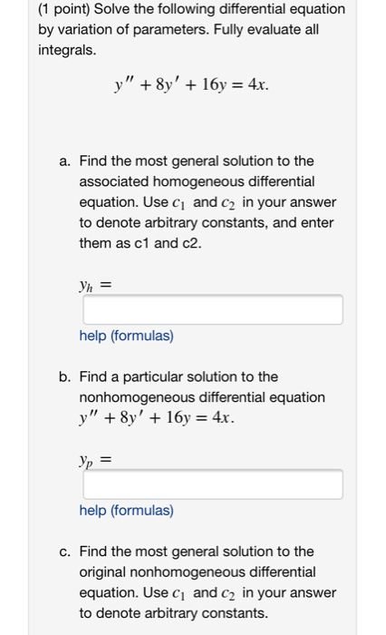 Solved (1 point) Solve the following differential equation | Chegg.com