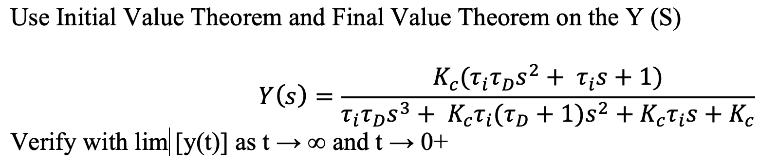 Solved Use Initial Value Theorem And Final Value Theorem On 9994