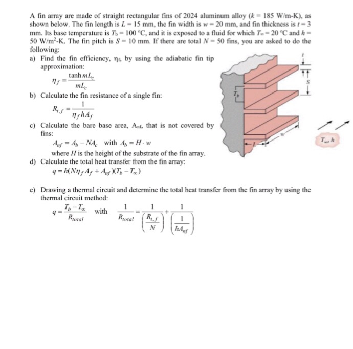 Solved A fin army are made of straight rectangular fins of | Chegg.com