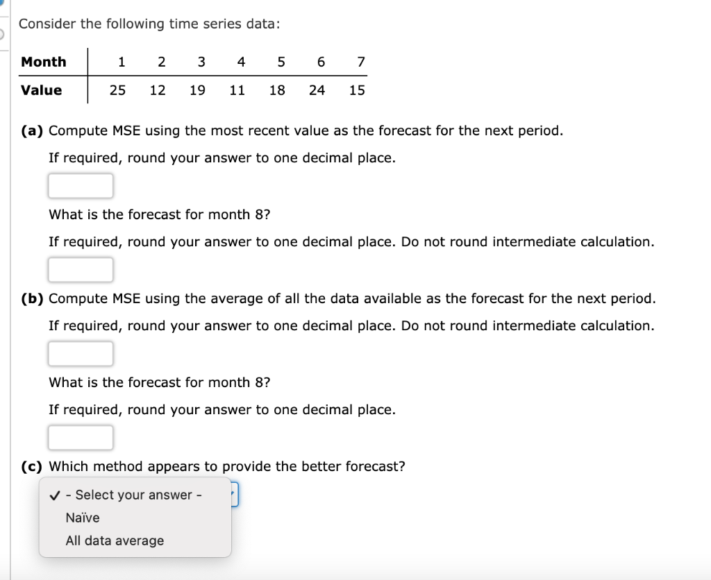 Solved Consider the following time series data. Week 1 2 3 4 | Chegg.com