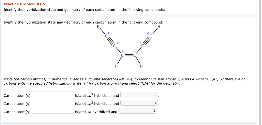 Solved Practice Problem 01 55 Identify The Hybridization