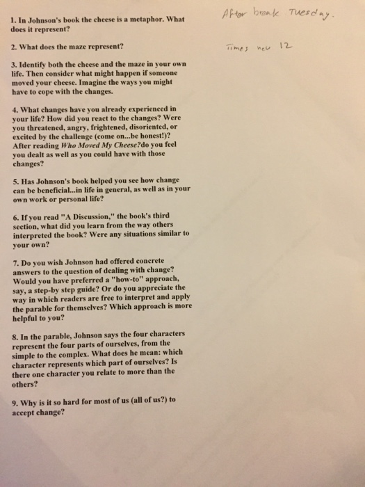 In Johnson's book the cheese is a metaphor. What does | Chegg.com