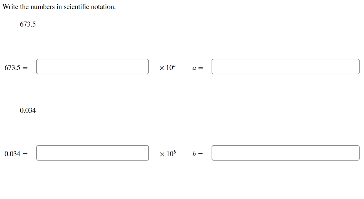 Solved Write the numbers in scientific notation. 673.5 | Chegg.com
