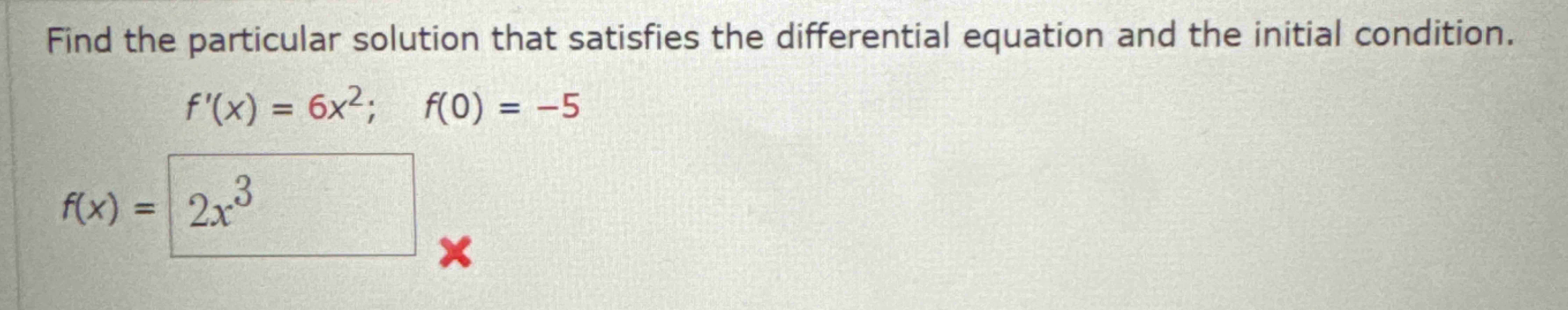 Solved Find the particular solution that satisfies the | Chegg.com