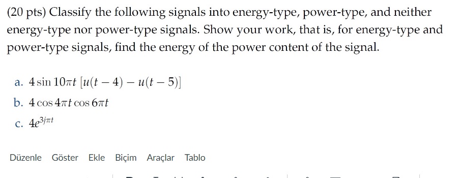 Solved (20 pts) Classify the following signals into | Chegg.com