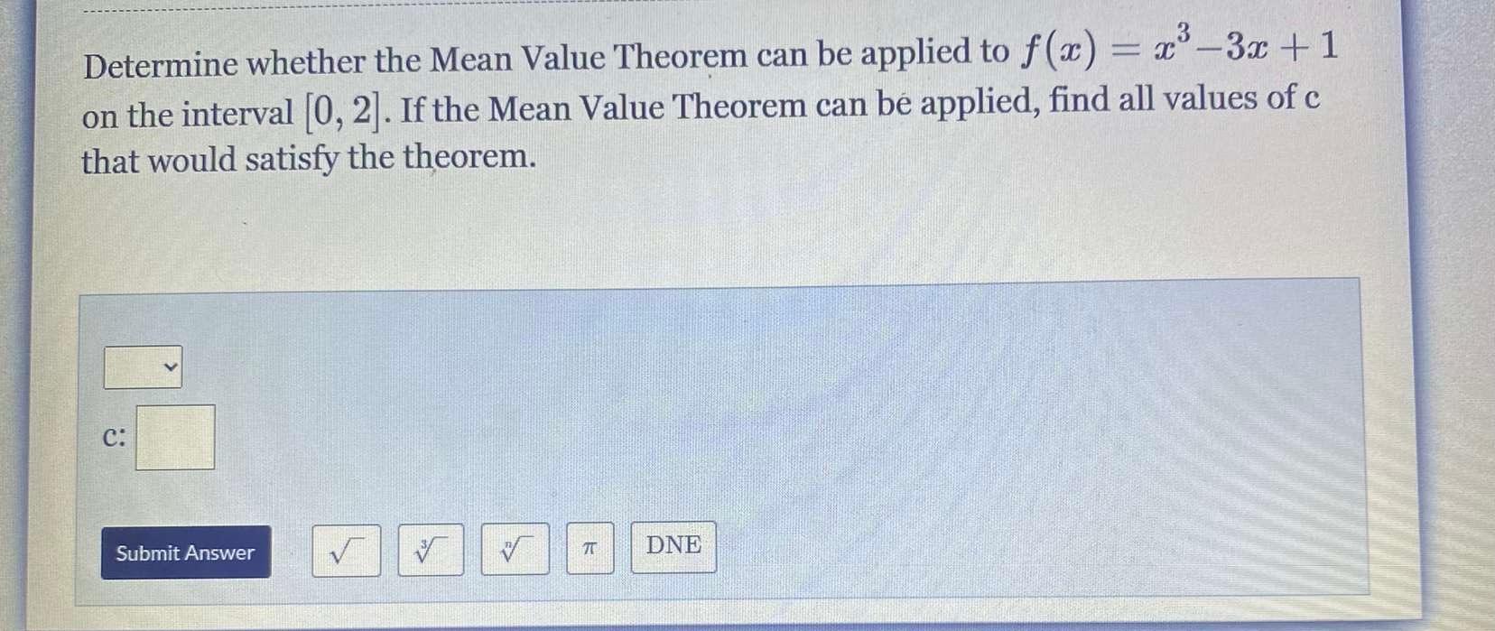 Solved Determine whether the Mean Value Theorem can be | Chegg.com