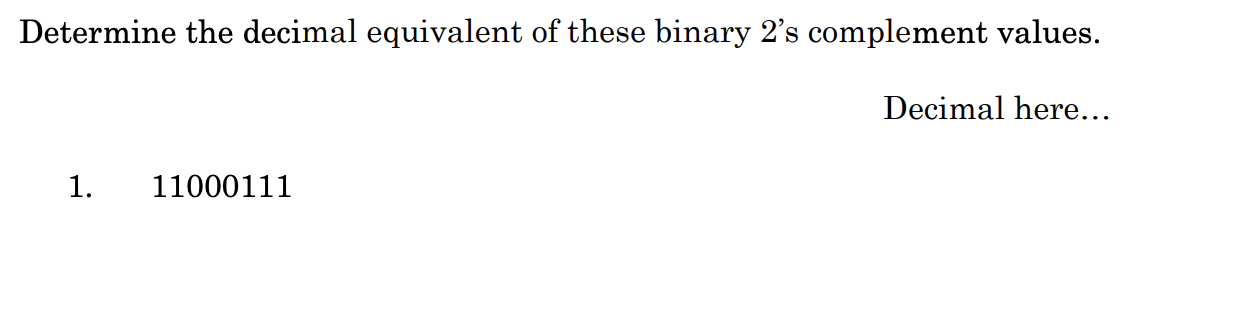 Solved Determine the decimal equivalent of these binary 2 's | Chegg.com