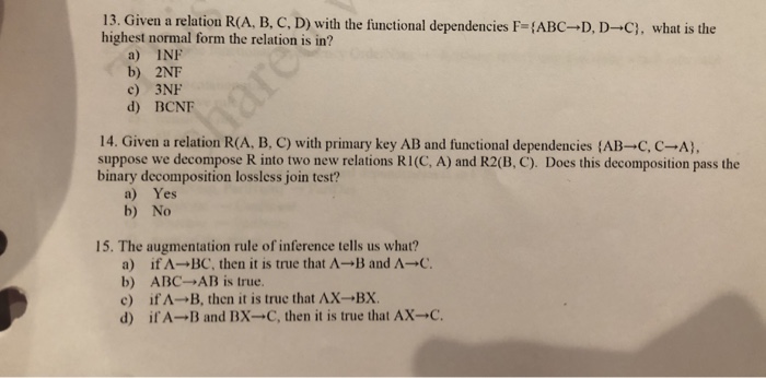 Solved 13. Given a relation R(A, B, c, D) with the | Chegg.com