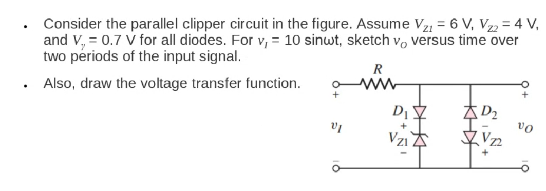 Solved Consider the parallel clipper circuit in Figure. | Chegg.com