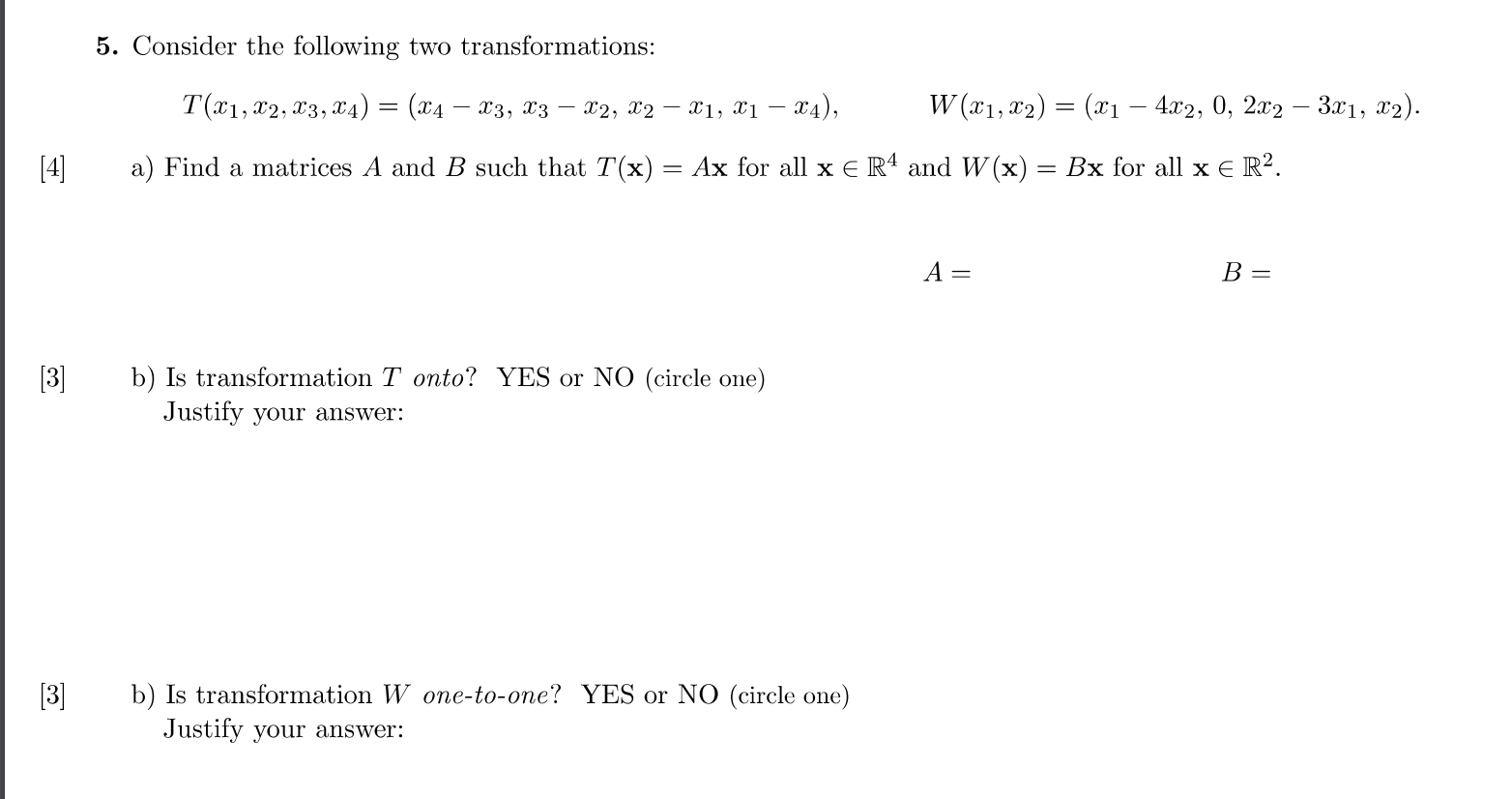 Solved 5. Consider the following two transformations: T(X1, | Chegg.com