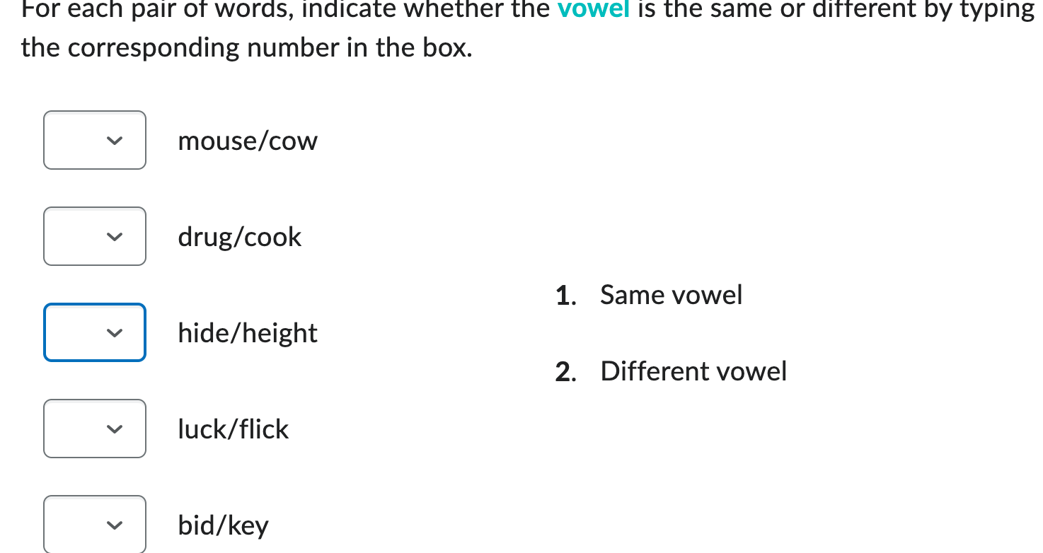 For each pair of words, indicate whether the vowel is | Chegg.com