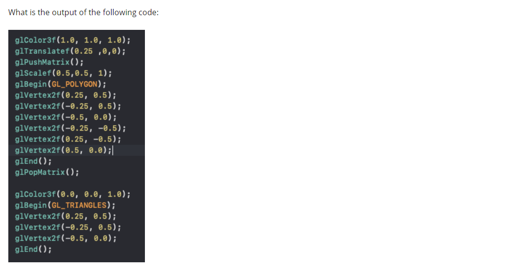 Solved What is the output of the following code: | Chegg.com