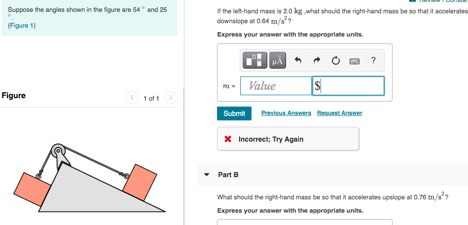 Solved Suppose the angles shown in the figure are 54 and 25 | Chegg.com