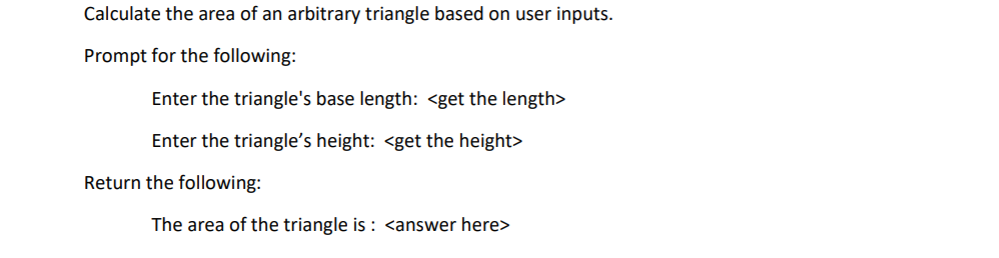 Solved Calculate the area of an arbitrary triangle based on | Chegg.com