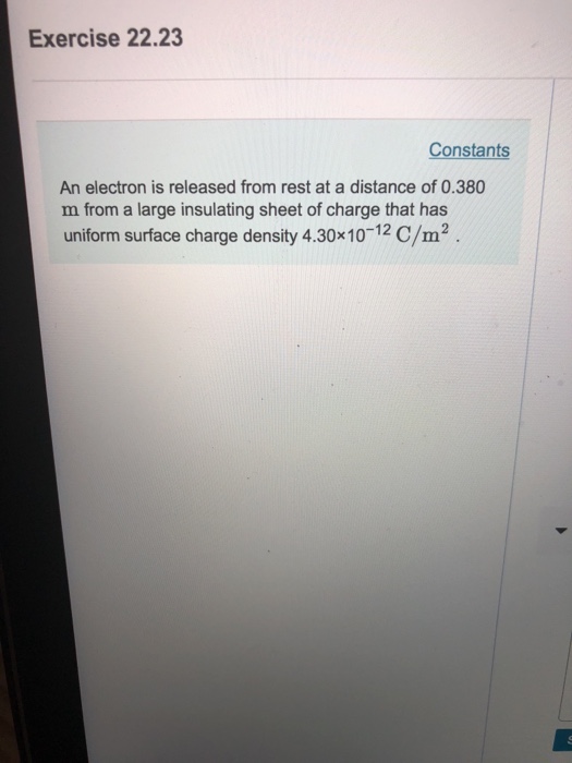 Solved Exercise 22.23 Constants An electron is released from | Chegg.com