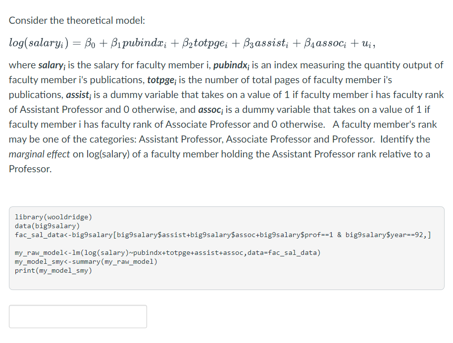 Solved Consider the theoretical model: log( salary i)=β0+β1 | Chegg.com