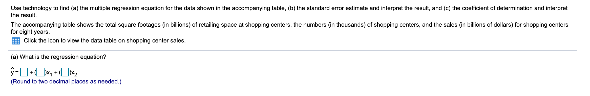 Solved Use technology to find (a) the multiple regression | Chegg.com