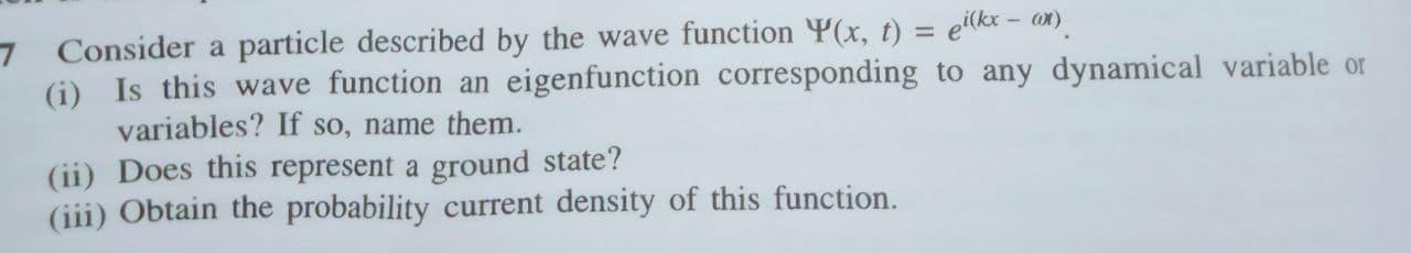 7 Consider a particle described by the wave function | Chegg.com