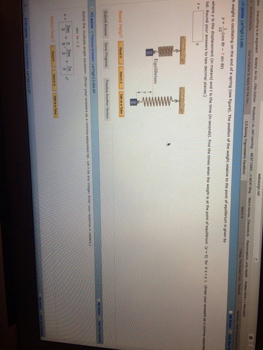 Solved A weight is oscillating on the end of a spring (see | Chegg.com