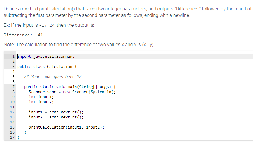 Solved Define a method printCalculation() that takes two | Chegg.com