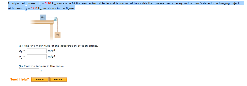 Solved An object with mass m1 = 5.40 kg, rests on a | Chegg.com