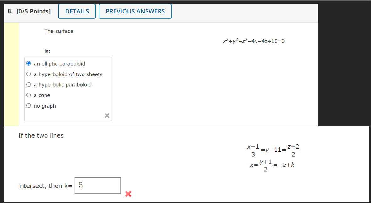 Solved The surface x2+y2+z2−4x−4z+10=0 is: an elliptic | Chegg.com